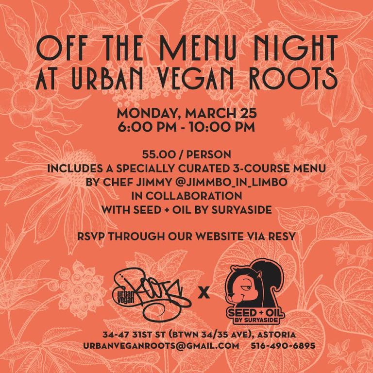 Urban Vegan Roots Delights the Palate with "Off The Menu" NIGHT IN NYC ...